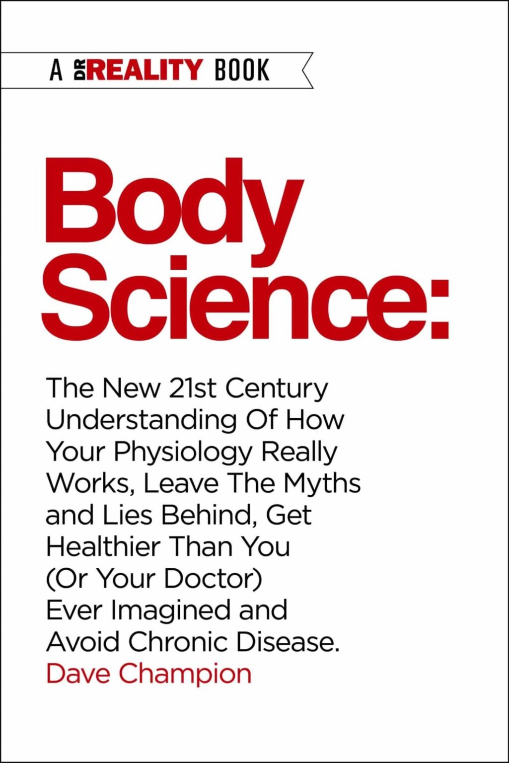 Body Science - Dr Reality